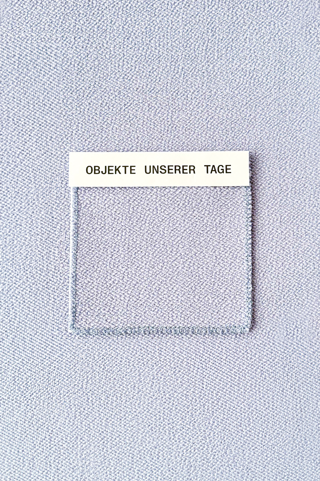 FABRIC SAMPLES | OBJEKTE UNSERER TAGE
